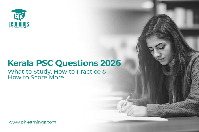 Kerala PSC Questions 2026 – Question Pattern, Trends & Preparation Tips